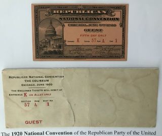 1920 REPUBLICAN NATIONAL CONVENTION TICKET W/COVER PRESIDENT HARDING ...